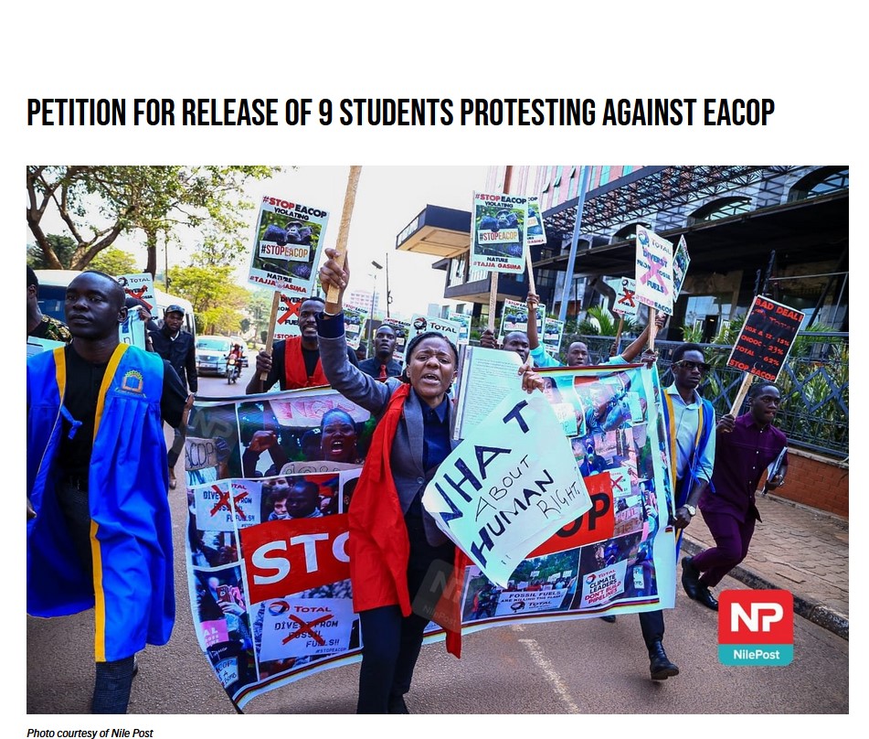 Petition for release of 9 Students protesting against EACOP - Just Share